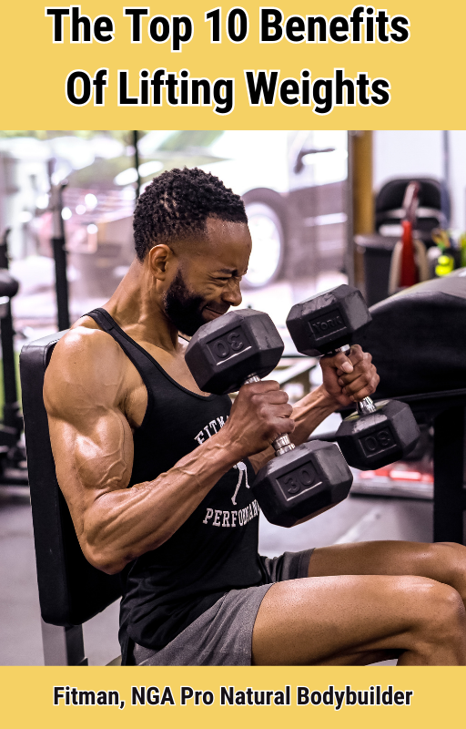The Top 10 Benefits Of Lifting Weights (free eBook) - FCNB